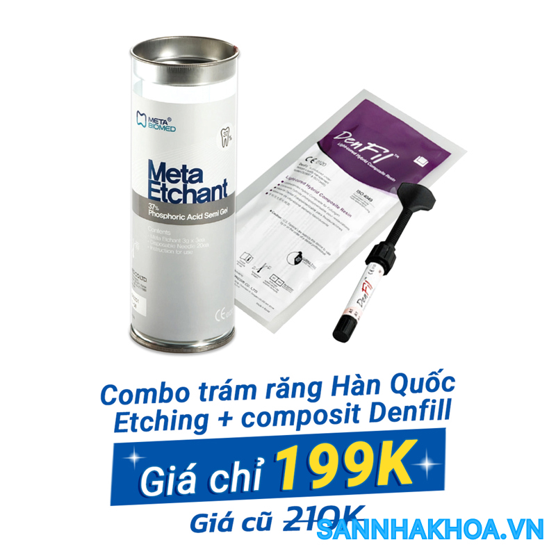 Mua Combo Etching Meta Etchant + Composite Denfil Vericom ️ VAT đầy đủ